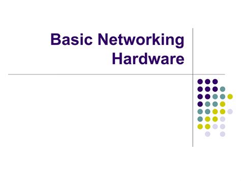 Computer Networks Networking Hardware Ppt Computer Networking Computing