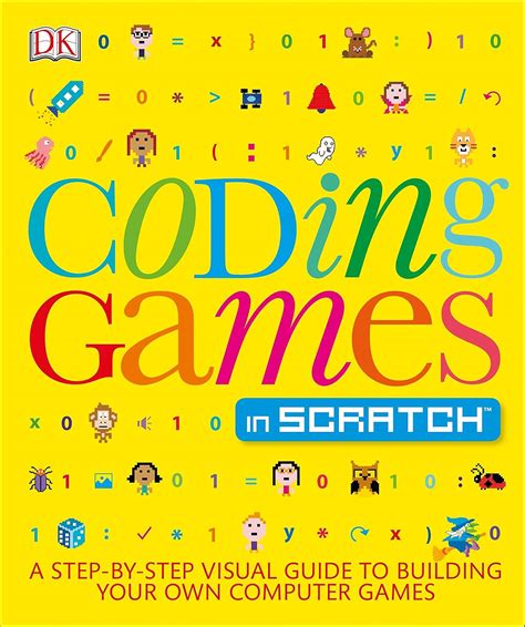 Coding Games In Scratch Woodcock Jon Dorling Kindersley Inc Amazon Co Uk Books