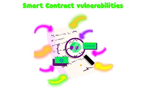 8 Common Smart Contract Vulnerabilities To Avoid