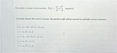 solved for which x values is the function f x x x2x2 4