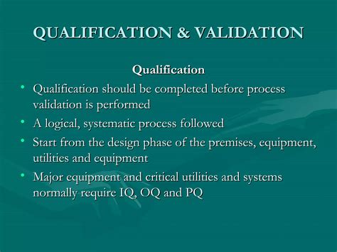 Qualification And Validation Ppt