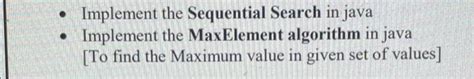 Solved Implement The Sequential Search In Java Implement