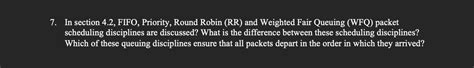 solved in section 4 2 fifo priority round robin rr and