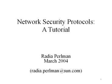 Network Security Protocols A Tutorial Presentation Free To Download