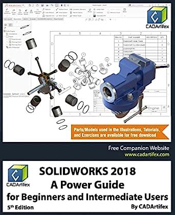 Amazon Fr SOLIDWORKS A Power Guide For Beginners And Intermediate Users CADArtifex