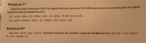 solved problem 7 using the basic developed matlab signal