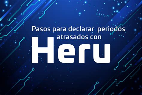 Presenta La Declaración Mensual Ante El Sat De Periodos Atrasados