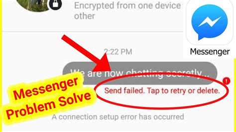 How To Fix Messenger Sending Failed Tap To Retry Or Delete Problem