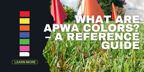 What Are APWA Colors A Reference Guide Full Source Blog