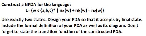 Solved Construct A Npda For The Language