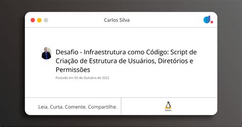 Desafio Infraestrutura Como Código Script De Criação De Estrutura De Usuários Diretórios E
