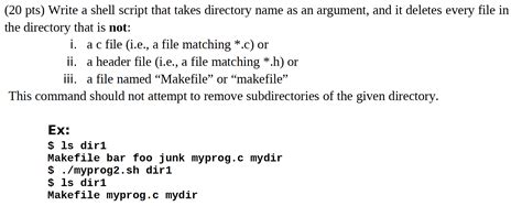 Solved 20 Pts Write A Shell Script That Takes Directory
