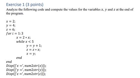 Solved Exercise 1 3 Points Analyze The Following Code And