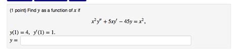 Solved Point Find Y As A Function Of X If Chegg Com