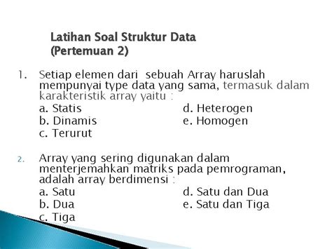 Soal Latihan Struktur Data Latihan Soal Struktur Data