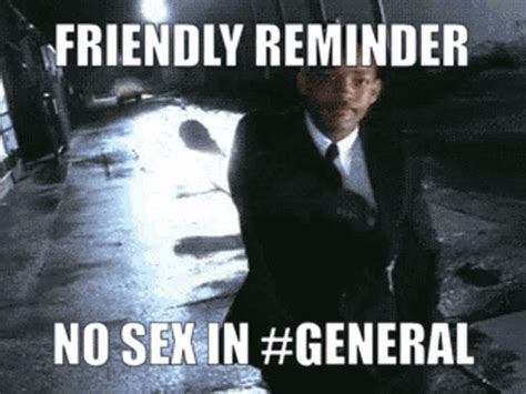 No Sex In General Friendly Reminder GIF No Sex In General Friendly Reminder Discover Share