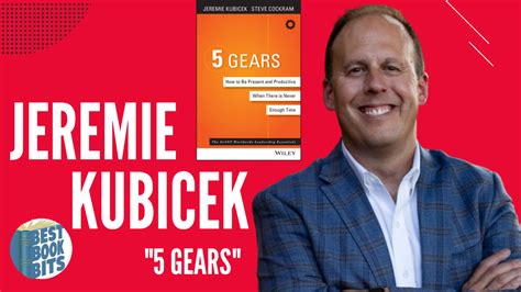 5 Gears How To Be Present And Productive When There Is Never Enough Time Jeremie Kubicek