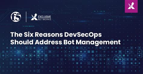 Eric Berry On Linkedin The Six Reasons Devsecops Should Address Bot Management