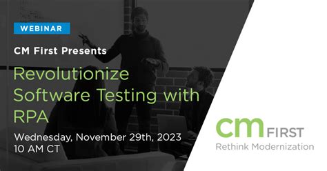 Watch Revolutionize Software Testing With Rpa Prepare For The Future With Legacy Application