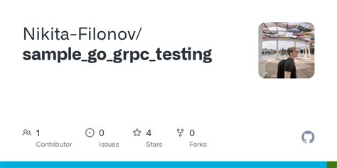 GitHub Nikita Filonov Sample Go Grpc Testing