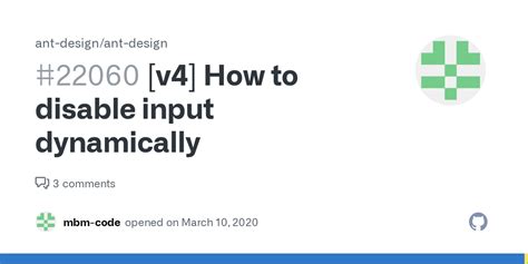 V How To Disable Input Dynamically Issue Ant Design Ant Design GitHub