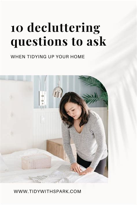 10 decluttering questions to ask declutter tidy up tidying