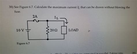 Solved See Figure Calculate the maximum current Iị Chegg com