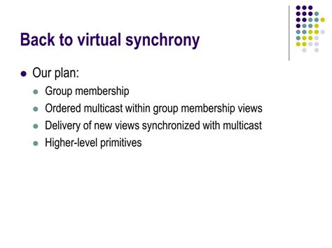 Ppt Virtual Synchrony Powerpoint Presentation Free Download Id615541