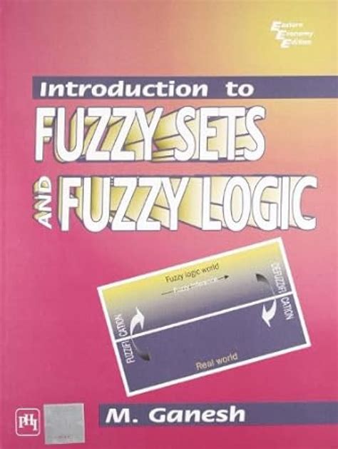 Buy Introduction To Fuzzy Sets And Fuzzy Logic Book Online At Low Prices In India Introduction