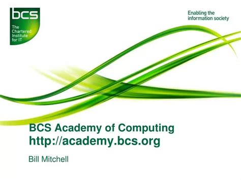 Ppt Bcs Academy Of Computing Powerpoint Presentation Id1148373