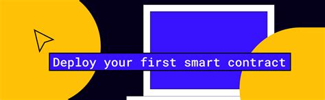 Deploy Your First Smart Contract