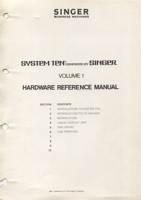 singer business machines system ten hardware reference manual volume 1 manual computing