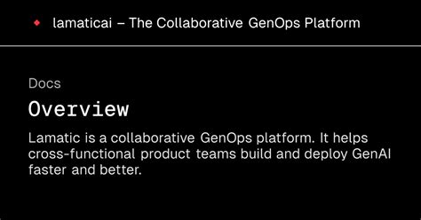 overview lamatic ai docs