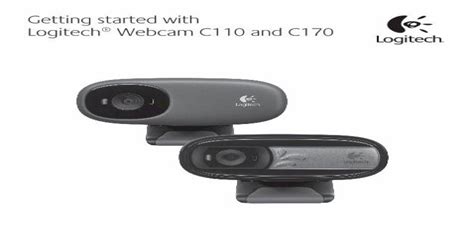 Pdf Getting Started With Logitech® Webcam C110 And C170 · Capturing Video And Snapping