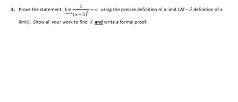 Solved 1 3 Prove The Statement Lim Using The Precise Chegg Com