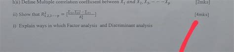 H I Define Multiple Correlation Coefficient Between X1 And X2 X3 ⋯−xp