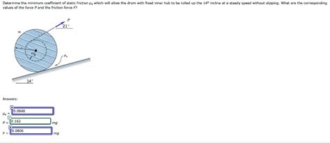 solved determine the minimum coefficient of static friction Î¼ which
