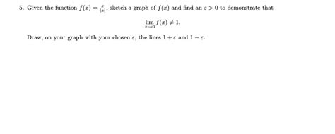 solved 5 given the function f x ∣x∣x sketch a graph of