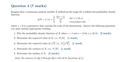 Solved Imagine That A Continuous Random Variable X Defined
