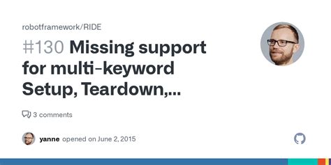 Missing Support For Multi Keyword Setup Teardown Timeout · Issue 130 · Robotframeworkride