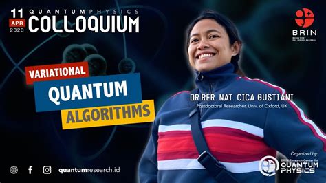 Variational Quantum Algorithms Dr Rer Nat Cica Gustiani Youtube