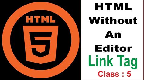 Html Tutorial For Beginners Class 5 Youtube
