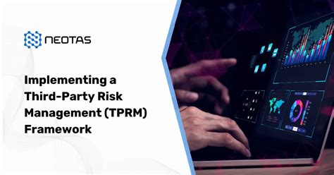 Third Party Risk Management Framework Tprm Framework 2025