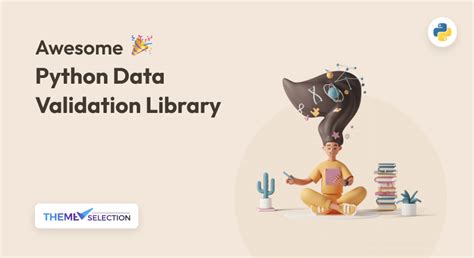 Best 6 Python Data Validation Library Themeselection