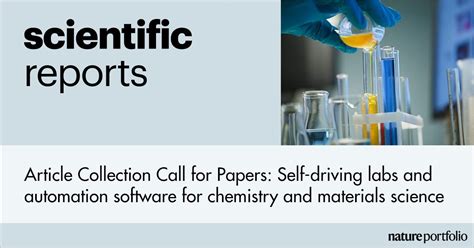 Self Driving Labs And Automation Software For Chemistry And Materials