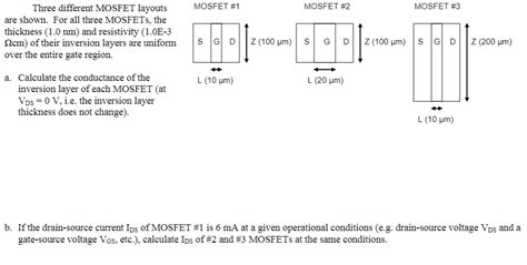 Solved Three Different MOSFET Layouts Are Shown For All Chegg Com