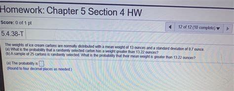 Solved Homework Chapter 5 Section 4 Hw Score 0 Of 1 Pt 12