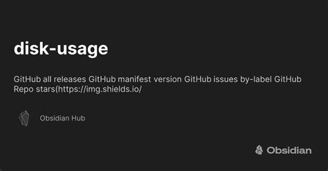 Disk Usage Obsidian Hub Obsidian Publish