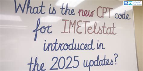 What Is The New Cpt Code For Imetelstat Introduced In The 2025 Updates Ez Settle Solutions