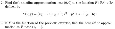 Solved 2 Find The Best Affine Approximation Near 00 To